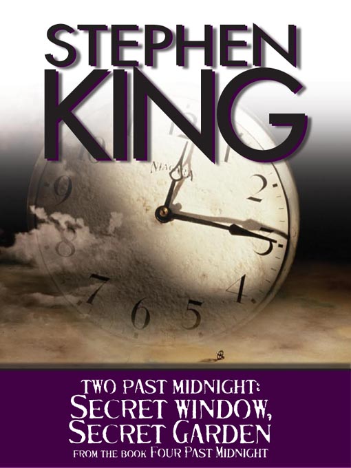 Secret Window, Secret Garden - Indianapolis Public Library - OverDrive