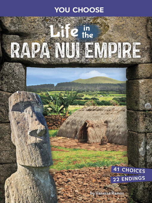 Life in the Rapa Nui Empire - Toronto Public Library - OverDrive