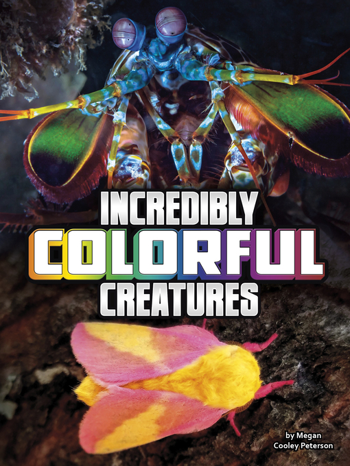 Libby - Incredibly Colorful Creatures