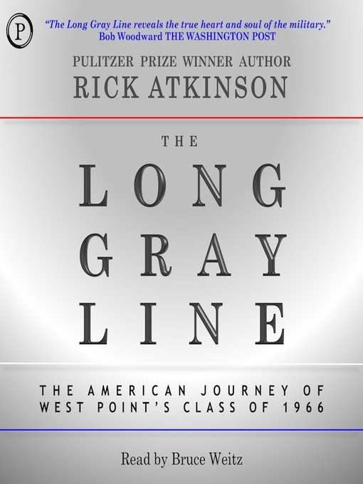 The Long Gray Line - Alexandria Library - OverDrive