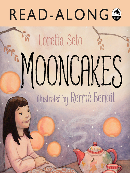 Mooncakes - NC Kids Digital Library - OverDrive