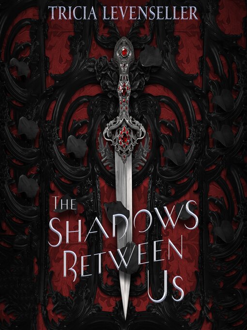 The Shadows Between Us | Sno-Isle Libraries | BiblioCommons