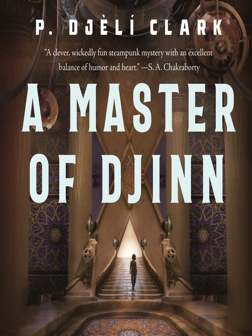 A Master of Djinn - OC Public Libraries - OverDrive