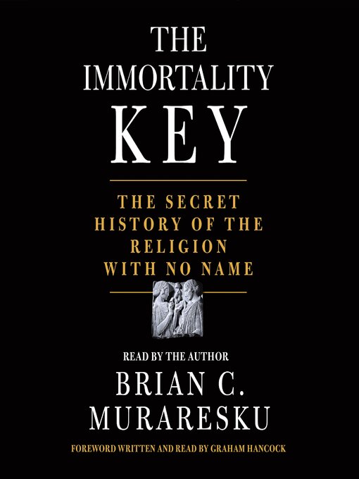 The Immortality Key | Chapel Hill Public Library | BiblioCommons