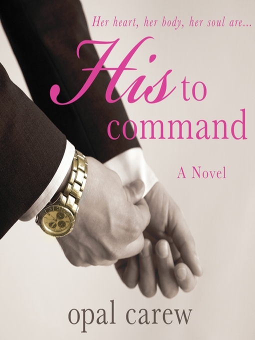 His to Command - Toronto Public Library - OverDrive
