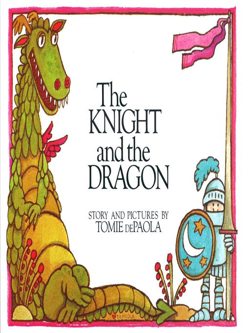 The Knight and the Dragon - LA County Library - OverDrive