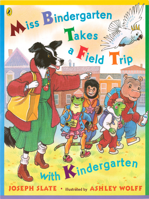 Miss Bindergarten Takes a Field Trip with Kindergarten - King County ...