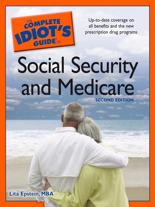 Libby - The Complete Idiot's Guide to Social Security and Medicare