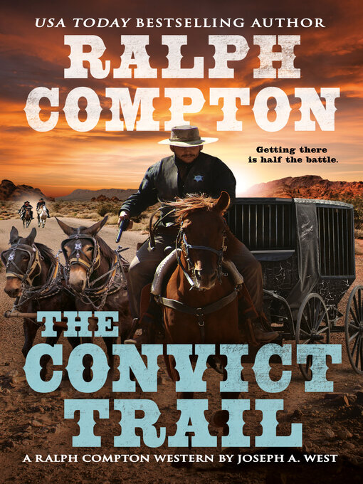 Ralph Compton The Convict Trail - Deschutes Public Library - OverDrive