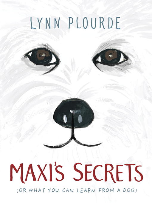 Read with Pride - Maxi's Secrets - Toronto Public Library - OverDrive