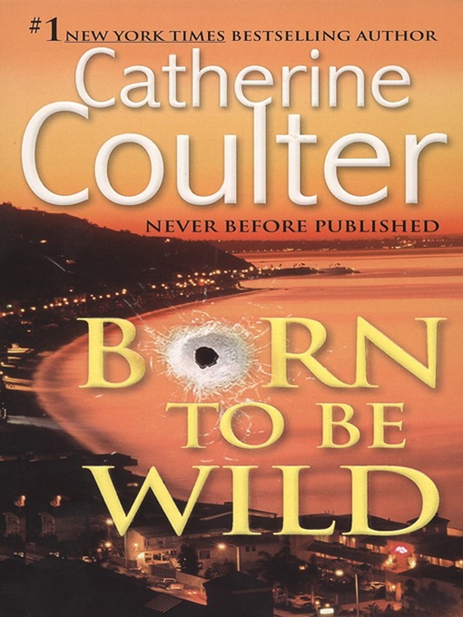 Born to Be Wild | Tulsa City-County Library | BiblioCommons