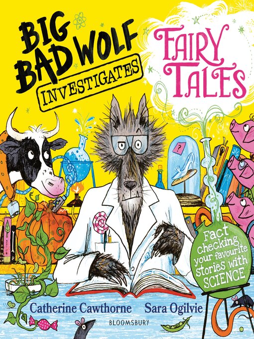 Big Bad Wolf Investigates Fairy Tales | Sno-Isle Libraries | BiblioCommons