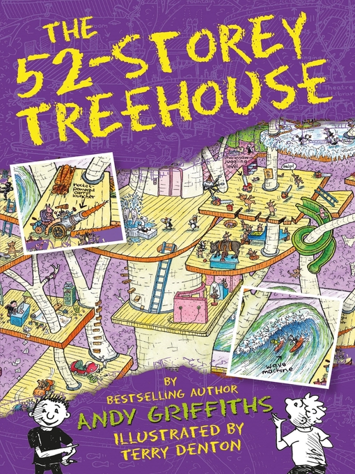The 52-Storey Treehouse - NLB - OverDrive