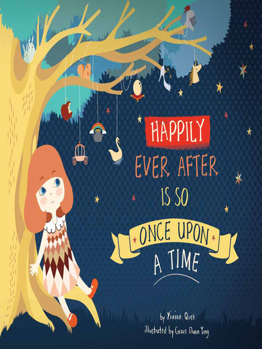 NLB eReads - Happily Ever After Is So Once Upon a Time
