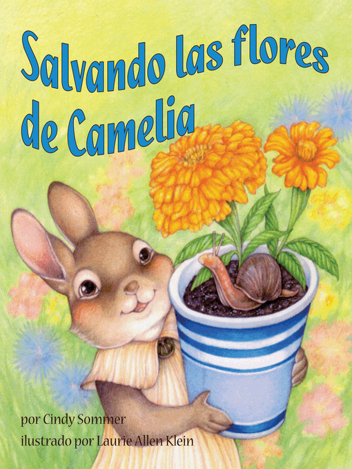 Salvando las flores de Camelia - Libby