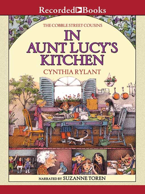 Kids - In Aunt Lucy's Kitchen - King County Library System - OverDrive