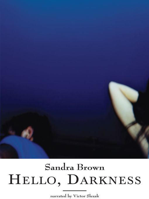 Hello, Darkness - Beehive Library Consortium - OverDrive