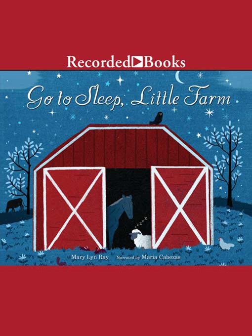 Go to Sleep, Little Farm - Libby
