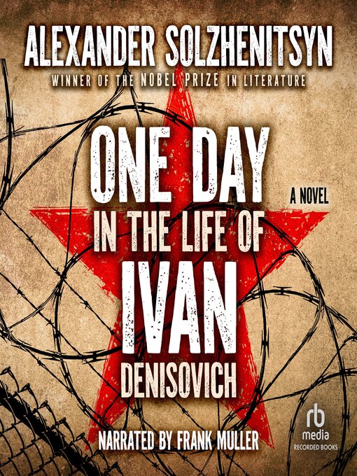 Libby - One Day in the Life of Ivan Denisovich