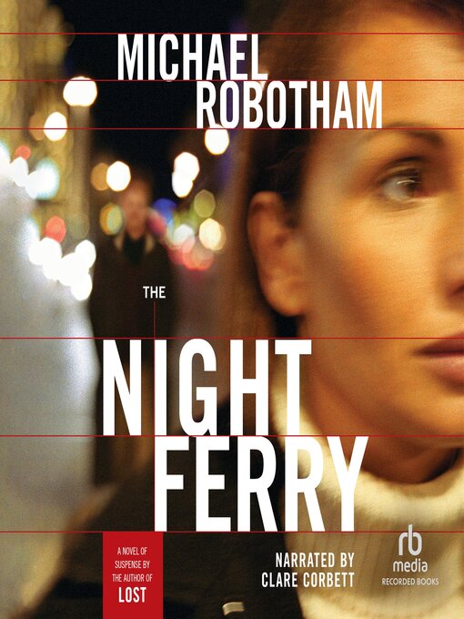 The Night Ferry - Bridges - OverDrive