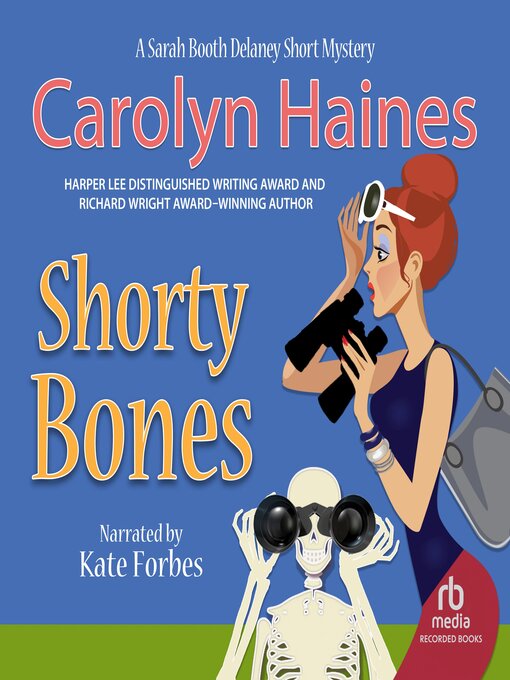 Shorty Bones - Greater Phoenix Digital Library - OverDrive