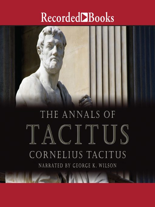 The Annals of Tacitus - Metropolitan Library System - OverDrive