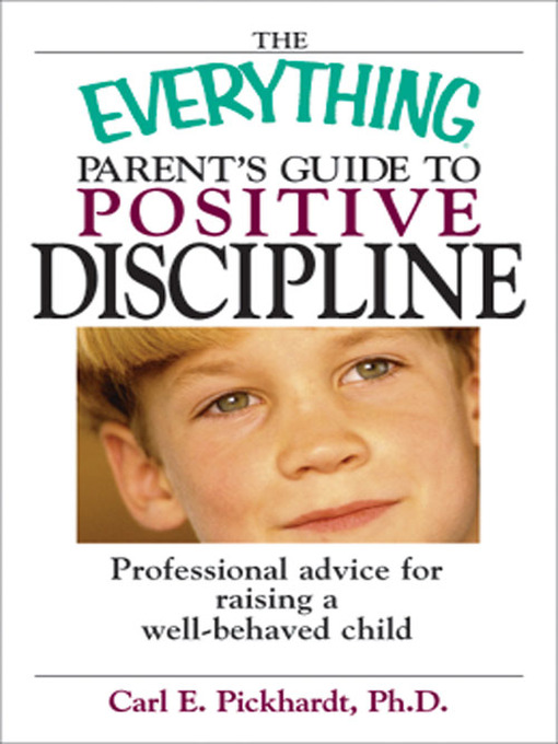 Libby - The Everything Parent's Guide To Positive Discipline