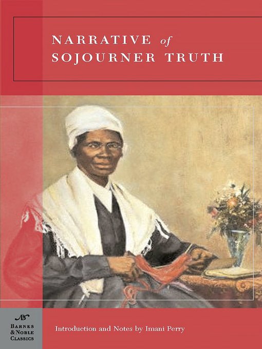 Narrative of Sojourner Truth | Fulton County Library System | BiblioCommons