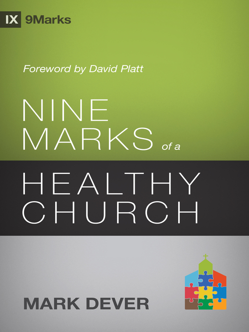 Nine Marks of a Healthy Church () | Sno-Isle Libraries | BiblioCommons