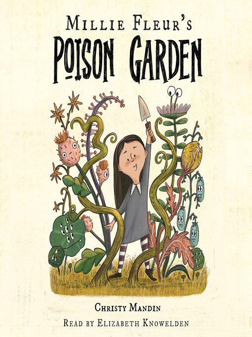 Millie Fleur's Poison Garden | Ottawa Public Library | BiblioCommons