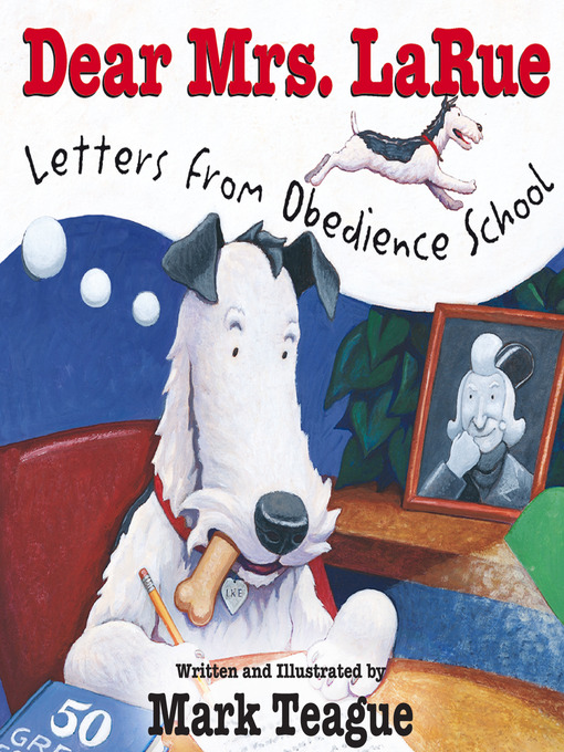 Letters from Obedience School (LaRue Books) - NC Kids Digital Library ...