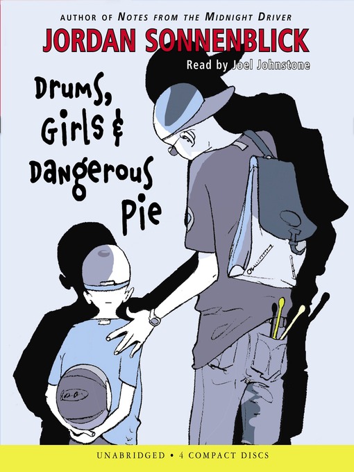 Drums, Girls, and Dangerous Pie - Sacramento Public Library - OverDrive