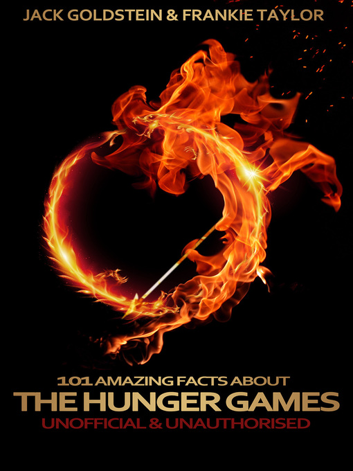 101 Amazing Facts About The Hunger Games | King County Library System ...