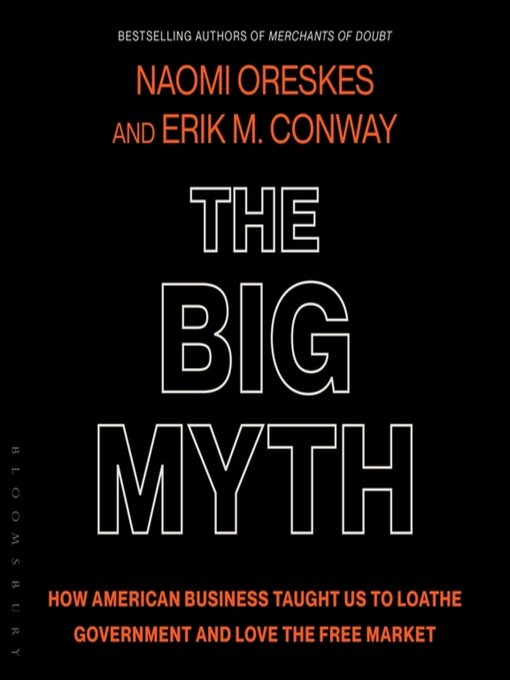 The Big Myth - Austin Public Library - OverDrive
