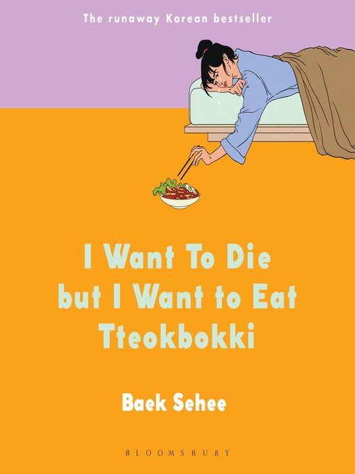 I Want to Die but I Want to Eat Tteokbokki - Libby