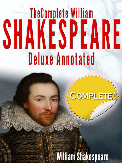 The Complete Works of William Shakespeare Deluxe Annotated: Suitable ...