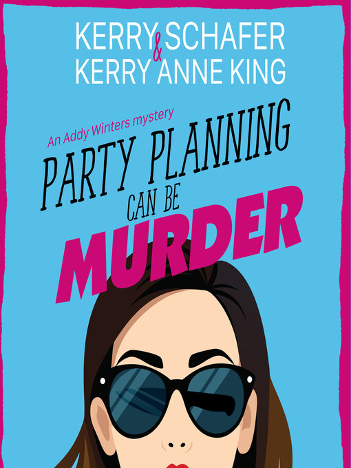 Party Planning Can Be Murder - Pikes Peak Library District - OverDrive