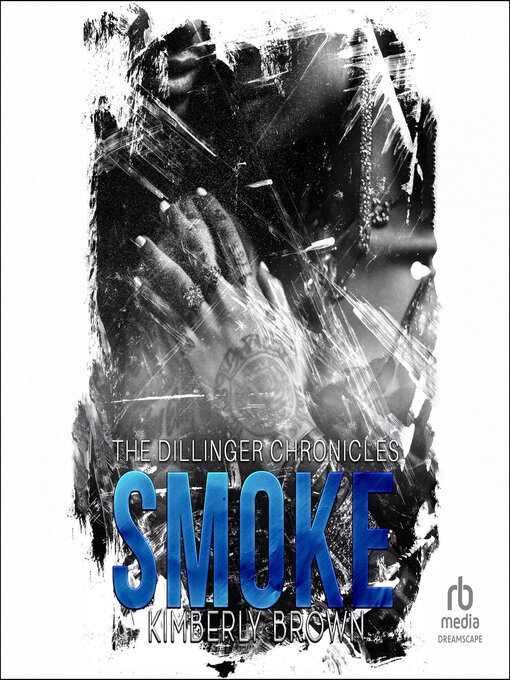 Smoke - The Free Library of Philadelphia - OverDrive