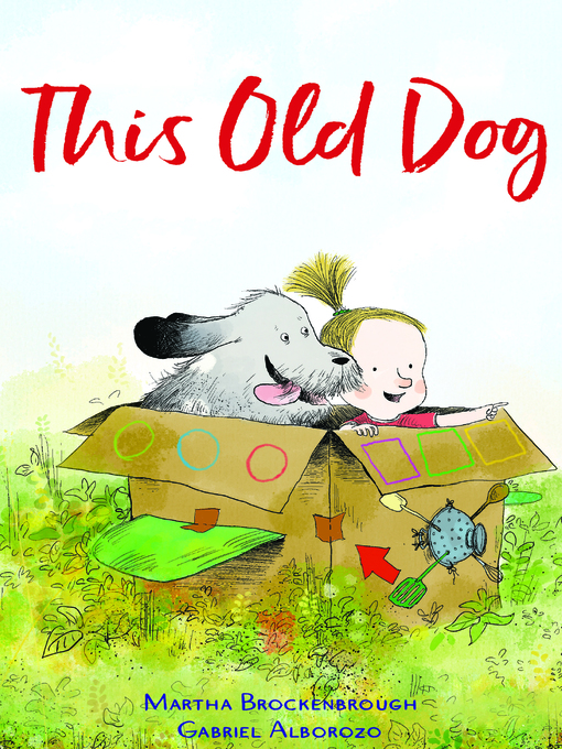 This Old Dog - NC Kids Digital Library - OverDrive