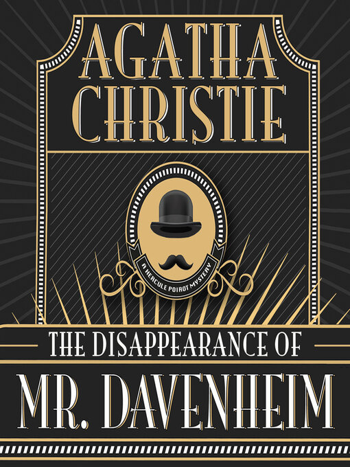 The Disappearance of Mr. Davenheim - Dayton Metro Library - OverDrive
