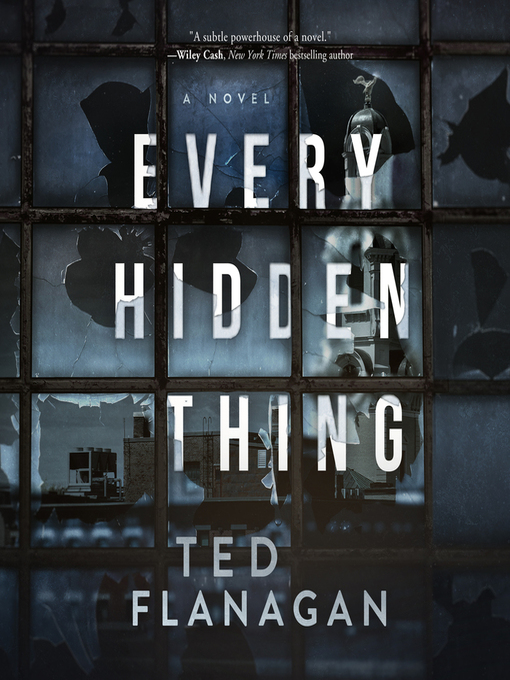 Every Hidden Thing - Cuyahoga County Public Library - OverDrive