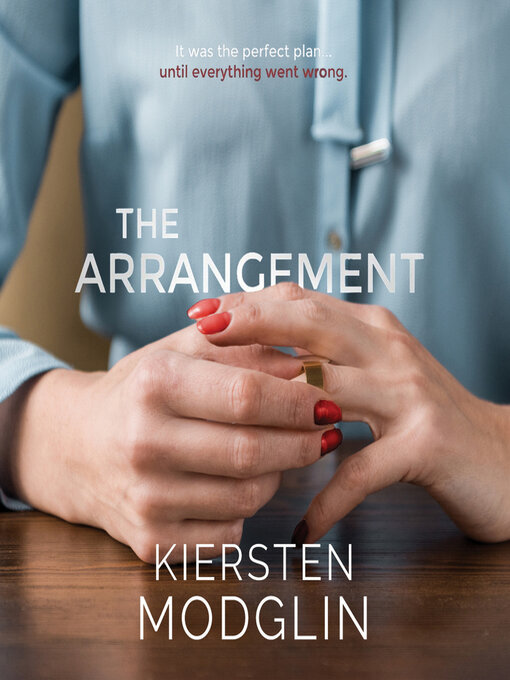 The Arrangement - Lincoln City Libraries - OverDrive