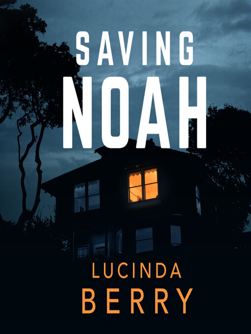 Saving Noah - The Ohio Digital Library - OverDrive