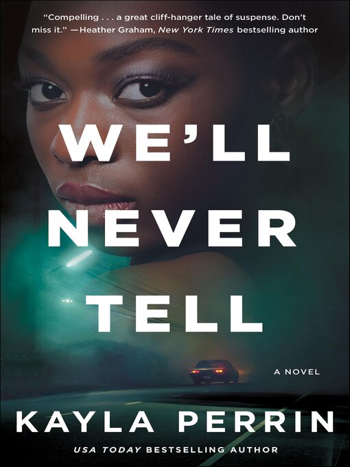 We'll Never Tell - Maryland's Digital Library - OverDrive