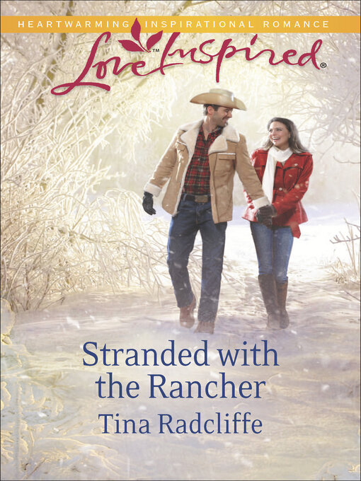Libby - Stranded with the Rancher