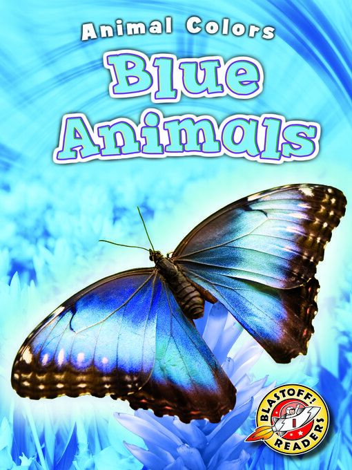 Blue Animals - NC Kids Digital Library - OverDrive