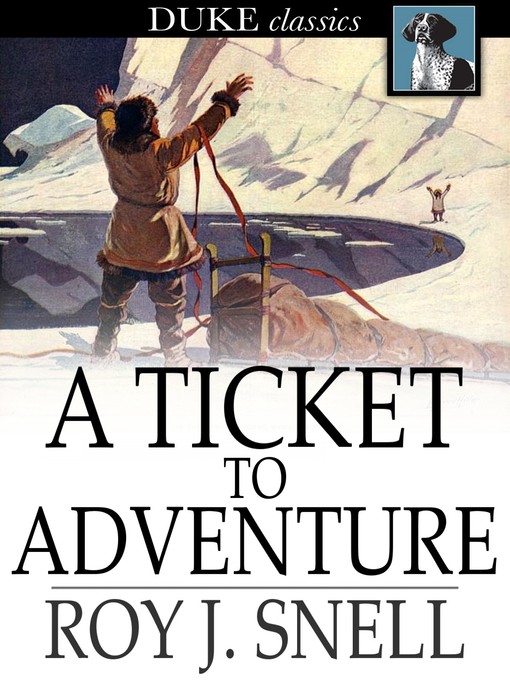 A Ticket to Adventure - Libby