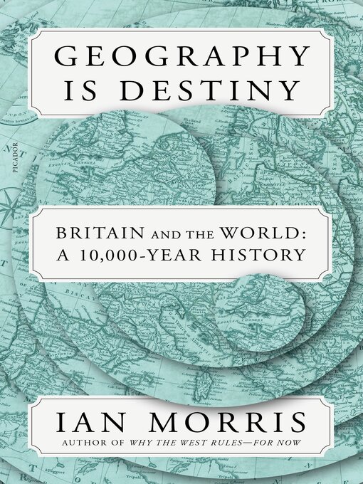 Geography Is Destiny | Arapahoe Libraries | BiblioCommons