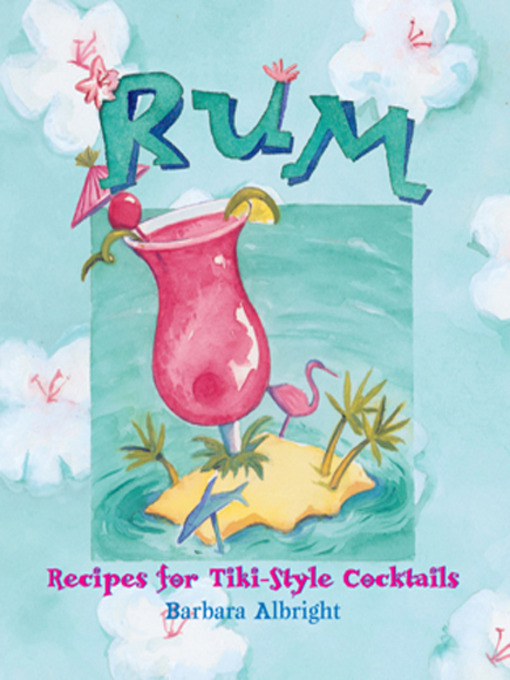 Rum | Calgary Public Library | BiblioCommons