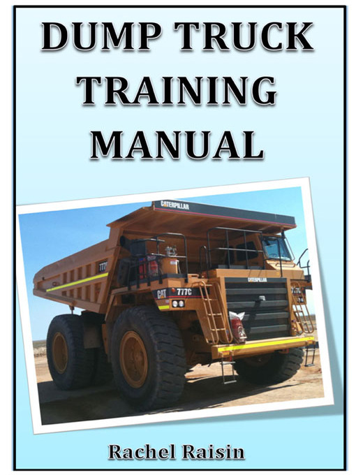 Libby - Dump Truck Training Manual